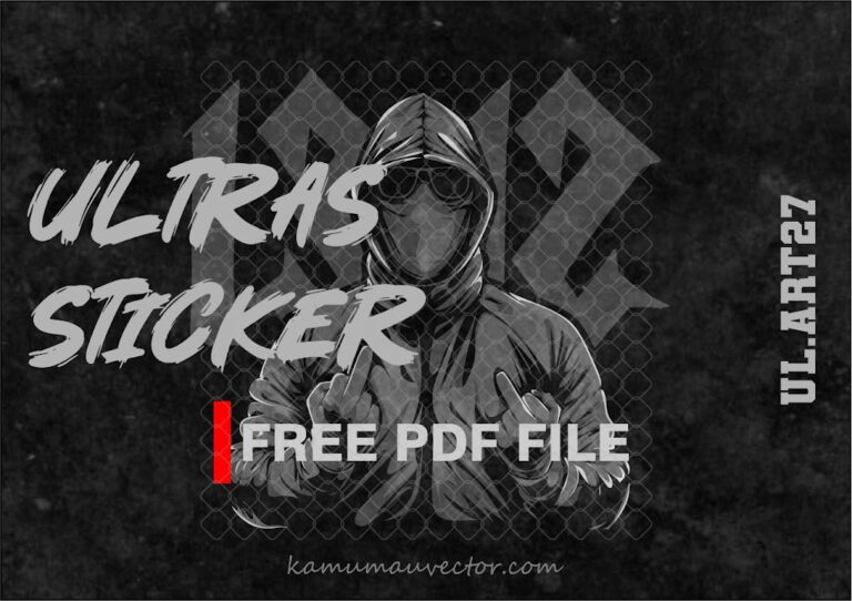 Ultras Sticker: FREE PDF FILE – Kamumauvector.com
